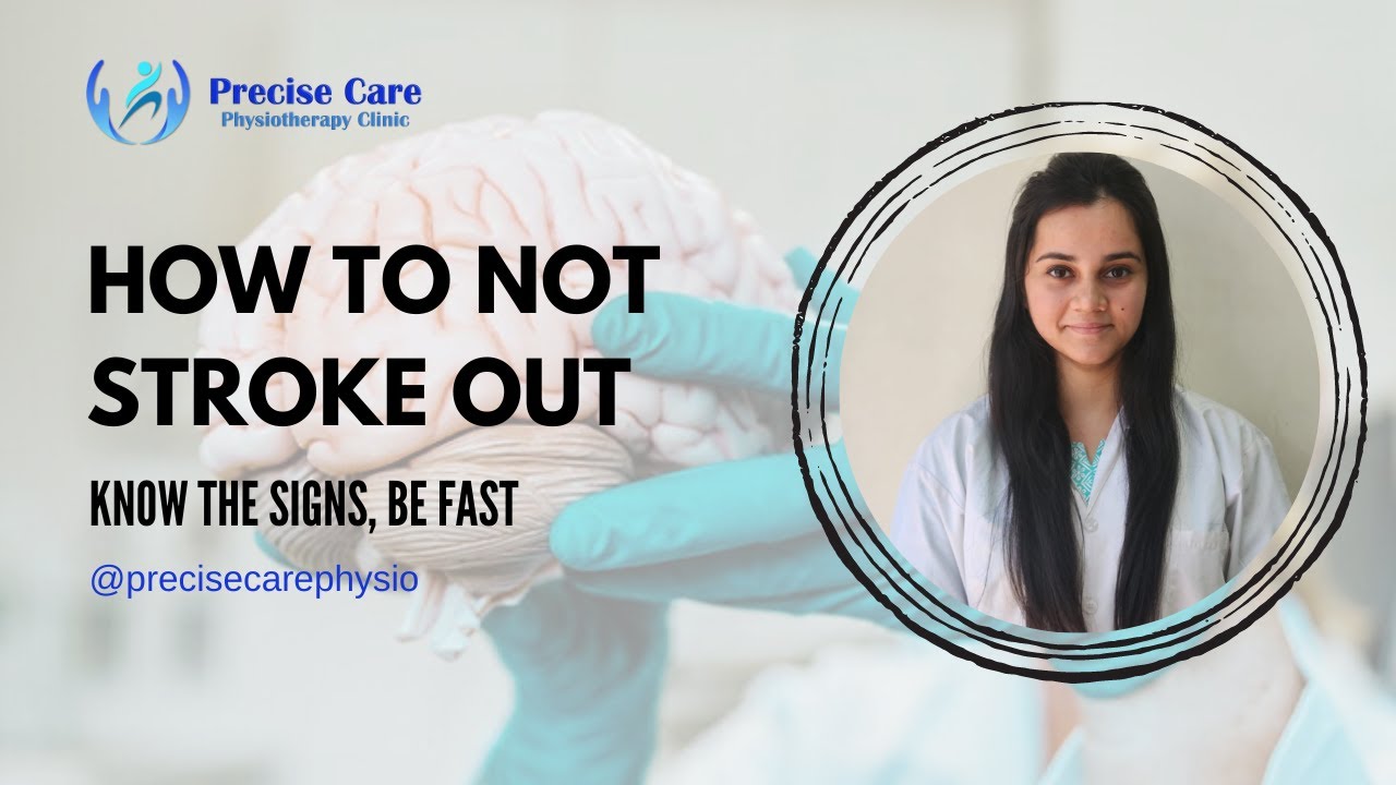 How to not STROKE out - Know the signs BE FAST