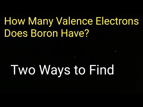 How many valence electrons does boron have?||How to find the valence electrons for boron (B)