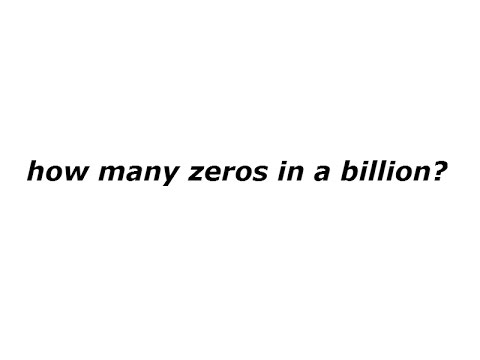 how many zeros in a billion