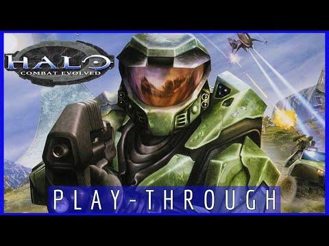 Halo Combat Evolved Playthrough
