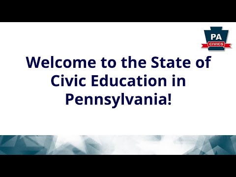 PA Civics Presents: The State of Civic Education in Pennsylvania