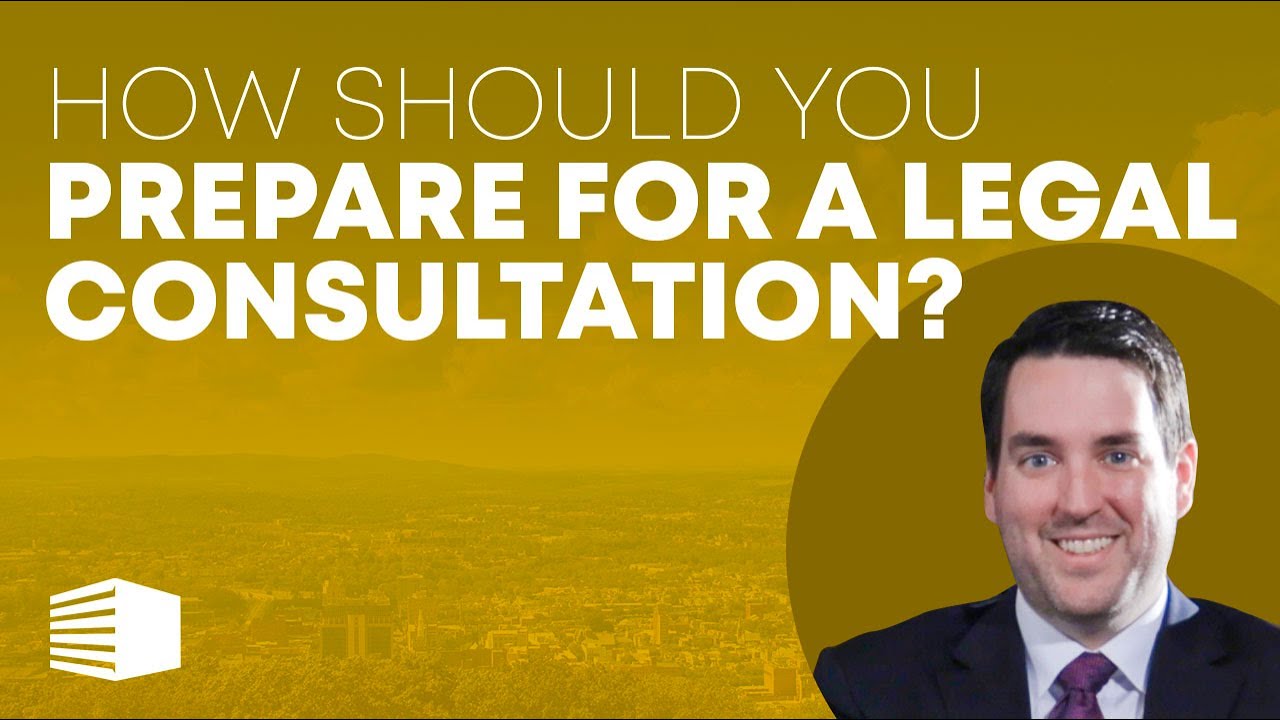 Tips to Prepare for an Initial Consultation with your Lawyer