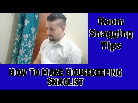 Snagging Guid list! How To Make Room Snaglist ! Housekeeping Snaglist !