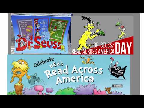 Read Across America - Explained - Dr Seuss birthday - List of books, quotes, characters by Dr Seuss.