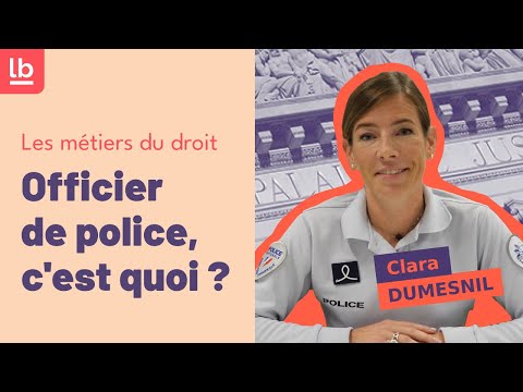 [Métiers du droit/Episode 9] : officier de police, c'est quoi ?