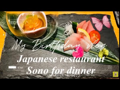 【Brisbane Restaurant vlog】Japanese restaurant Sono/my birthday dinner /誕生日ディナーにSonoへ/年齢も最後に分かるかも🤣
