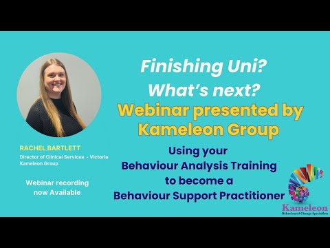 Using your Behaviour Analysis Training to become a Behaviour Support Practitioner Webinar 2024