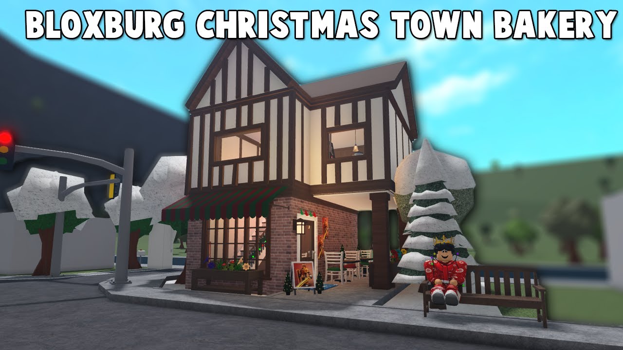 BUILDING A CHRISTMAS BAKERY IN MY NEW BLOXBURG TOWN