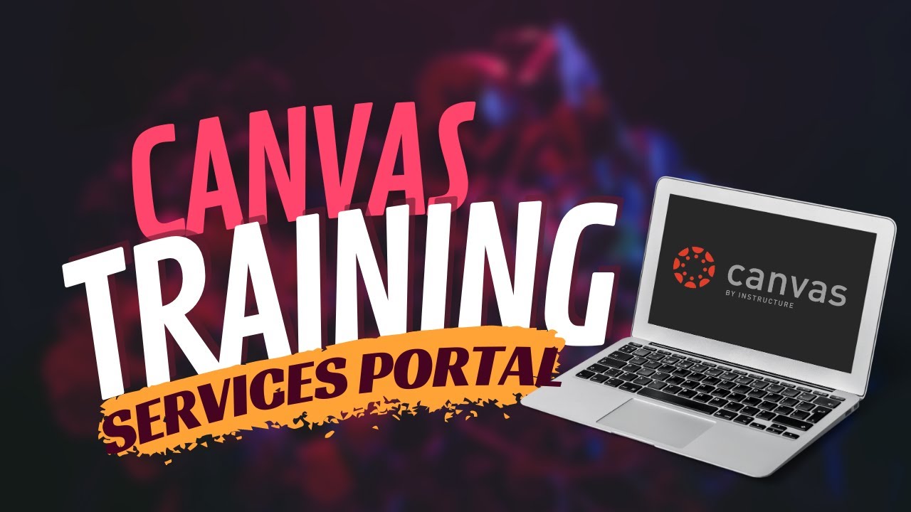 Canvas Training Services Portal