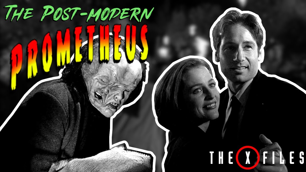 The Post Modern Prometheus S5E5 - The X-Files Revisited