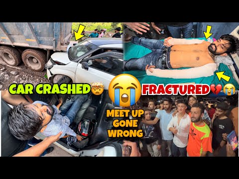 Arm Fractured💔 Car Crashh 😭 Meet Up Gone Wrong💔🙏@aalyanvlogs1299