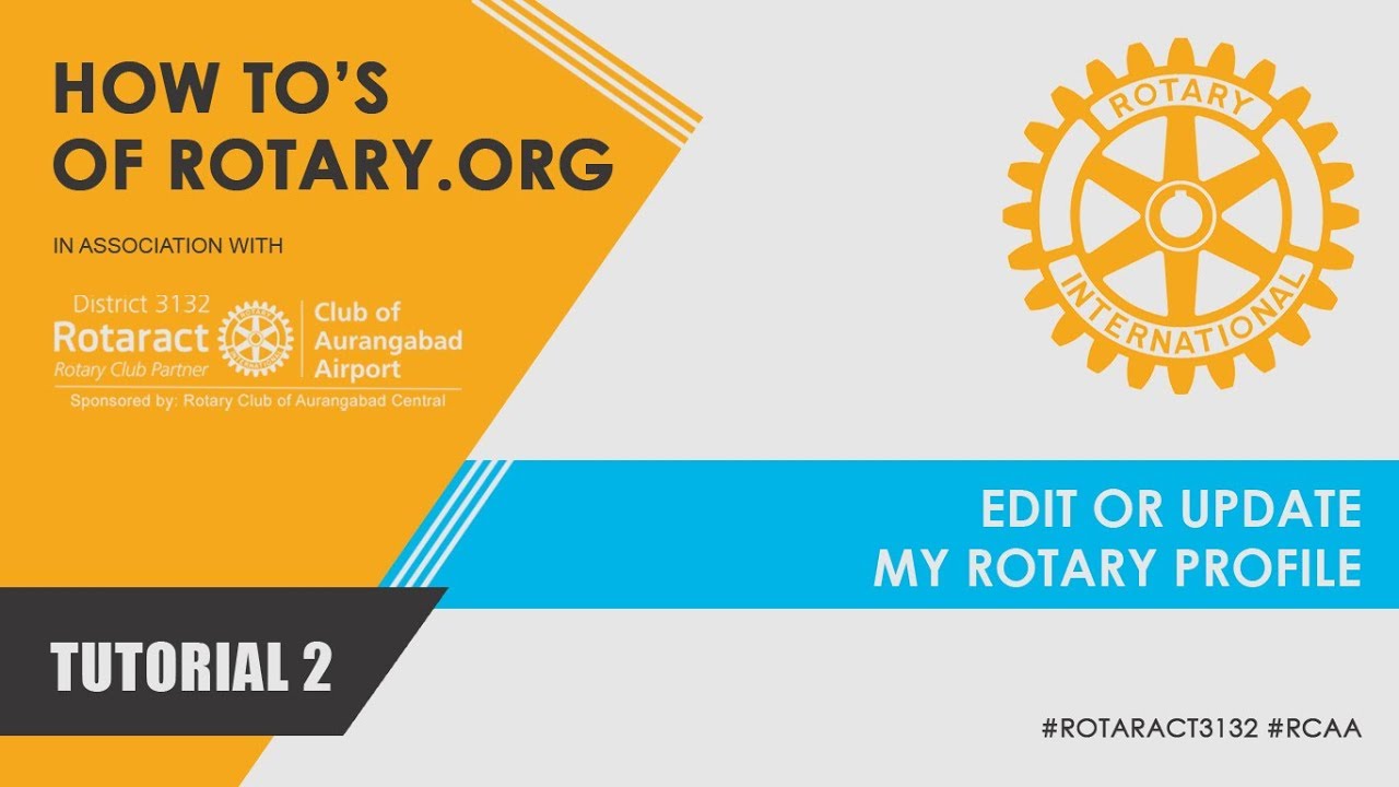Tutorial 2 - Edit or Update My Rotary Profile