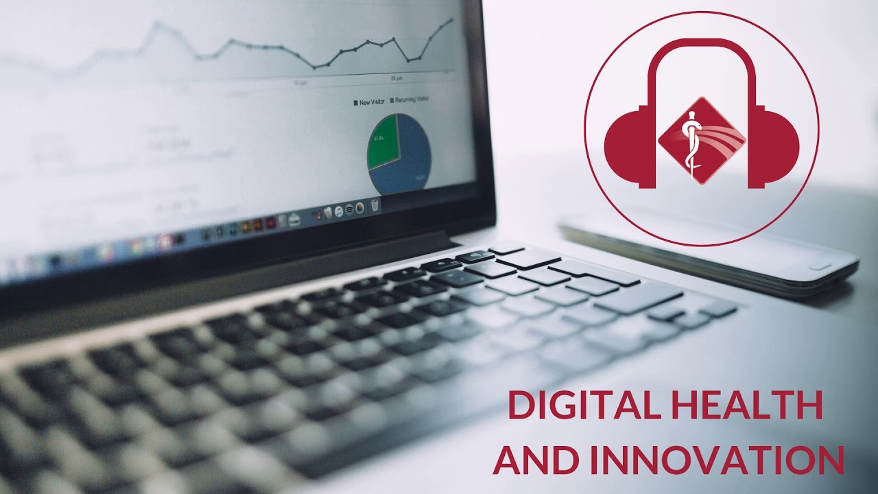Understanding Digital Health and Innovation