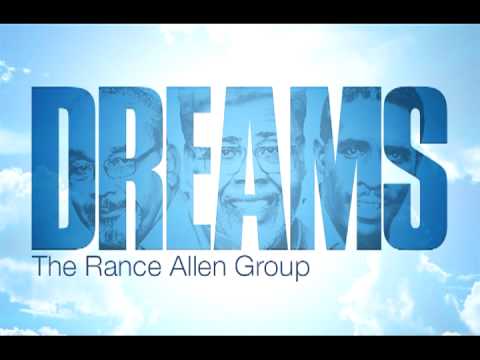 NEW MUSIC: Dreams - The Rance Allen Group