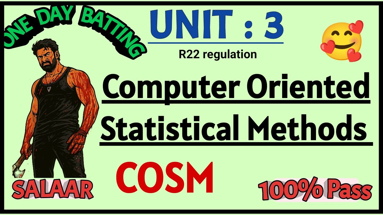 UNIT 3 || Computer Oriented Statistical Methods | PASS 💯  || R22 regulation | JNTUH Easy Pass