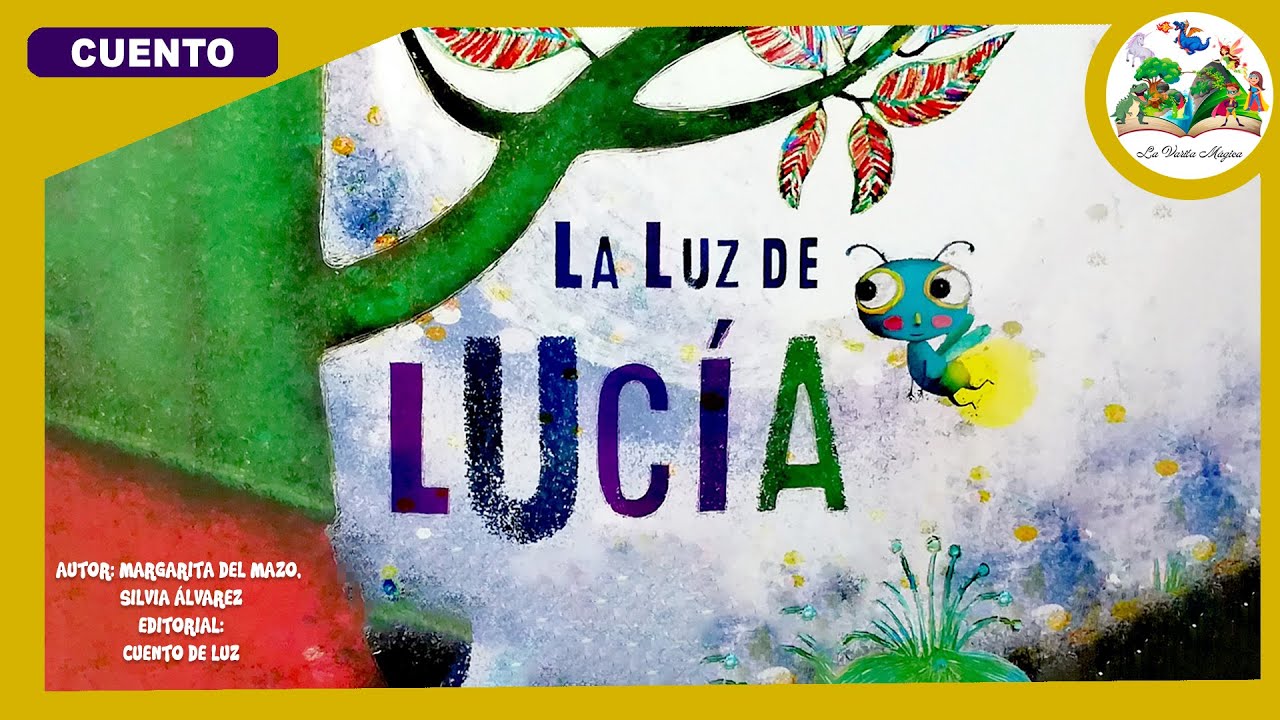 La LUZ de LUCÍA💡| Cuentos infantiles | Cuentos para niños | Cuento con valores de como ser diferente