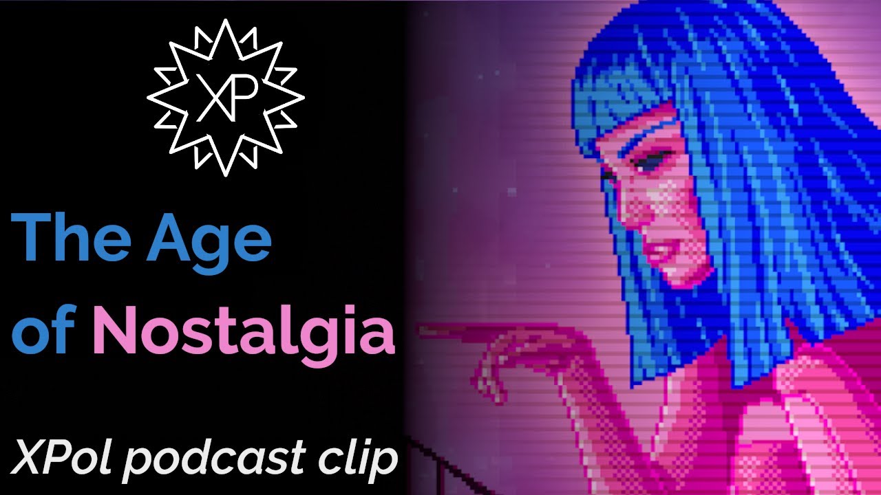 Nostalgia & Music: Synthwave, Vaporwave, LoFi, Revival, ...  – XPol #6 (clip)