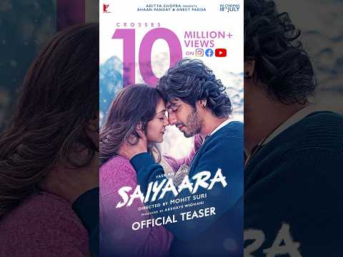 10 Million+ Views | #SaiyaaraTeaser | #AhaanPanday | #AneetPadda | #MohitSuri
