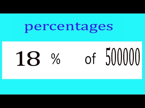 Percentages 18 Percentage(%) of 500000