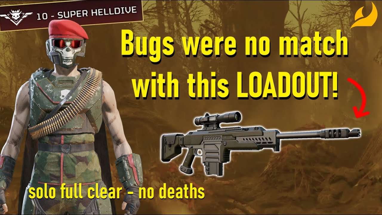 Helldivers 2 -  This Loadout squashes BUGS!  Super Helldive (solo full clear)