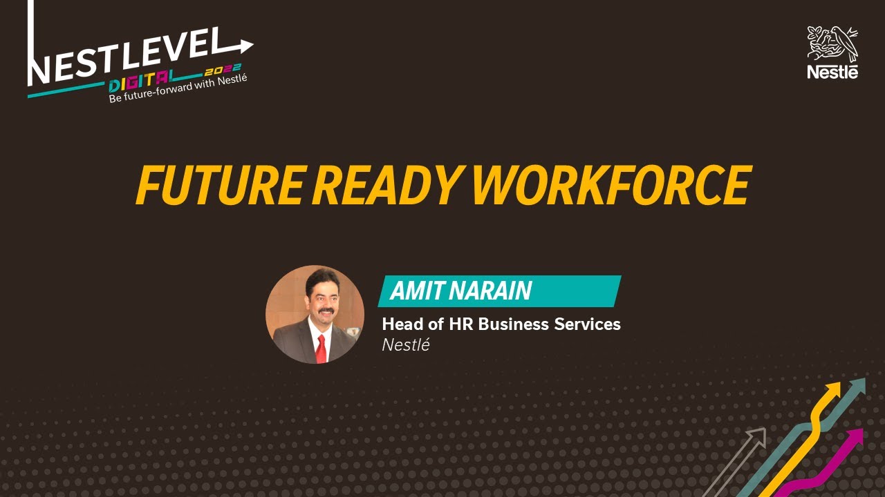 Future Ready Workforce | Nestlé