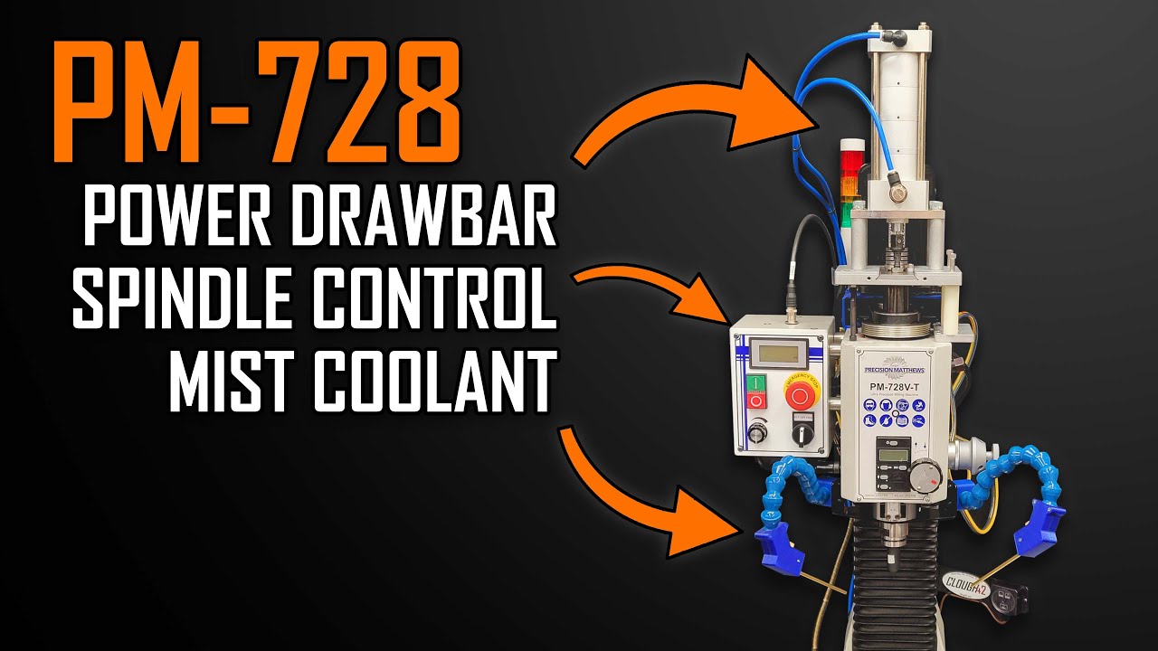 A Power Drawbar, Mist Coolant, and Spindle Control for the PM728 CNC