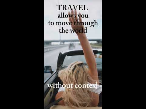Inspirational Video Quotes On Travel: Travelers Move Through the World Without Limitations Traveling