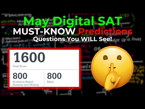 May 2025 SAT Predictions - What Will Be On The Test?