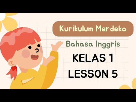 Bahasa Inggris Kurikulum Merdeka – Kelas 1 SD Lesson 5 - Numbers (Membuat kalimat dengan angka)