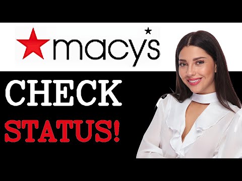 How To Check Macys Credit Card Application Status (2025)