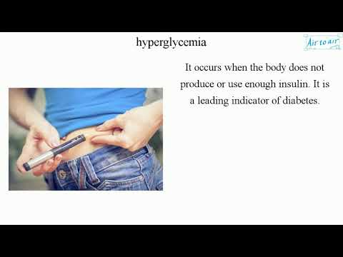 hyperglycemia (English) - Medical terminology for medical students -