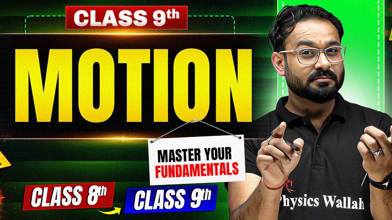 Motion | Class 9th | Physics | BRIDGE COURSE
