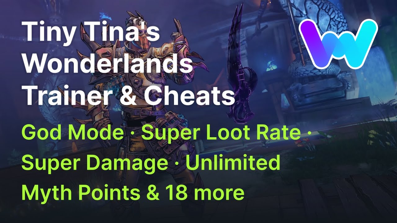 Tiny Tina's Wonderlands Cheats and Trainer for Epic Games - Trainers - WeMod Community
