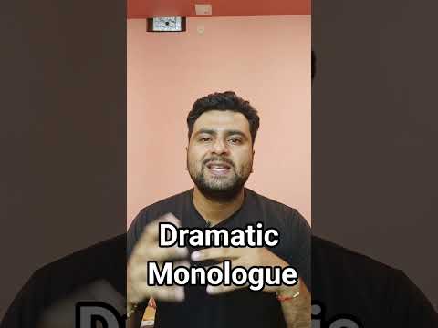 Dramatic Monologue explained