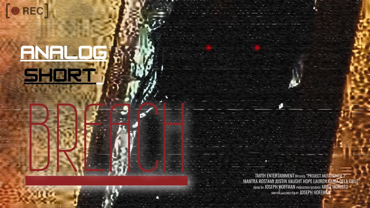 BREACH: Analog Horror Short