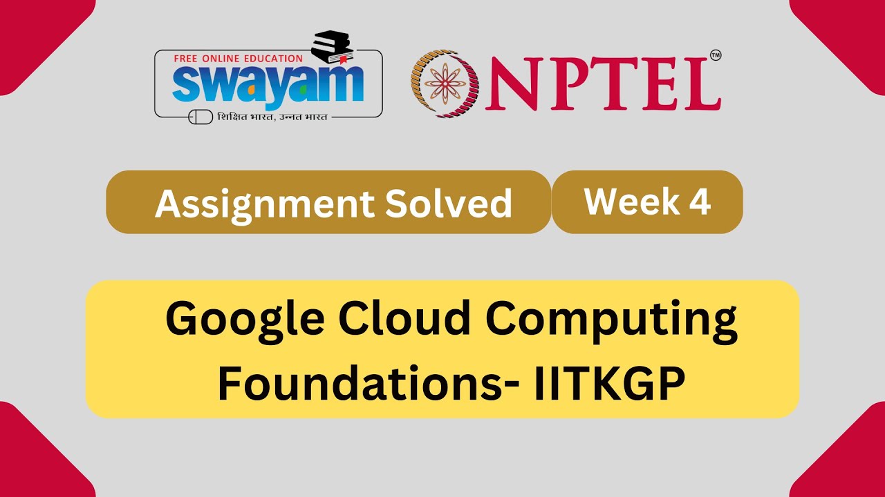 Google Cloud Computing Foundations Week 4 || NPTEL Answers || July 2023