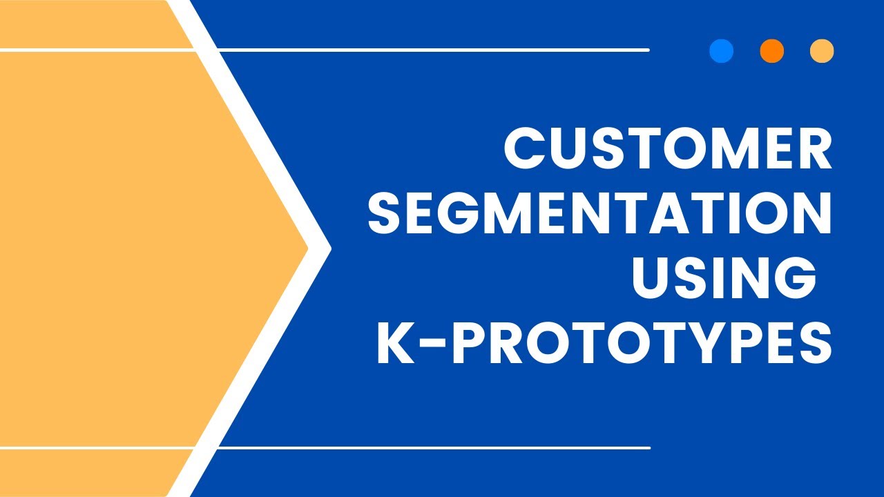 Customer Segmentation using K-prototypes in Python