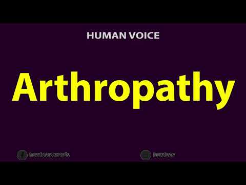 How To Pronounce Arthropathy