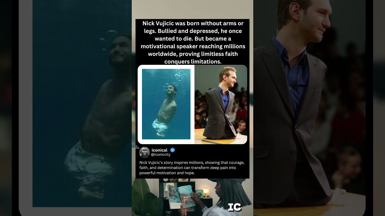 Nick Vujicic was born without arms or legs. Bullied and depressed, he once wanted to die.