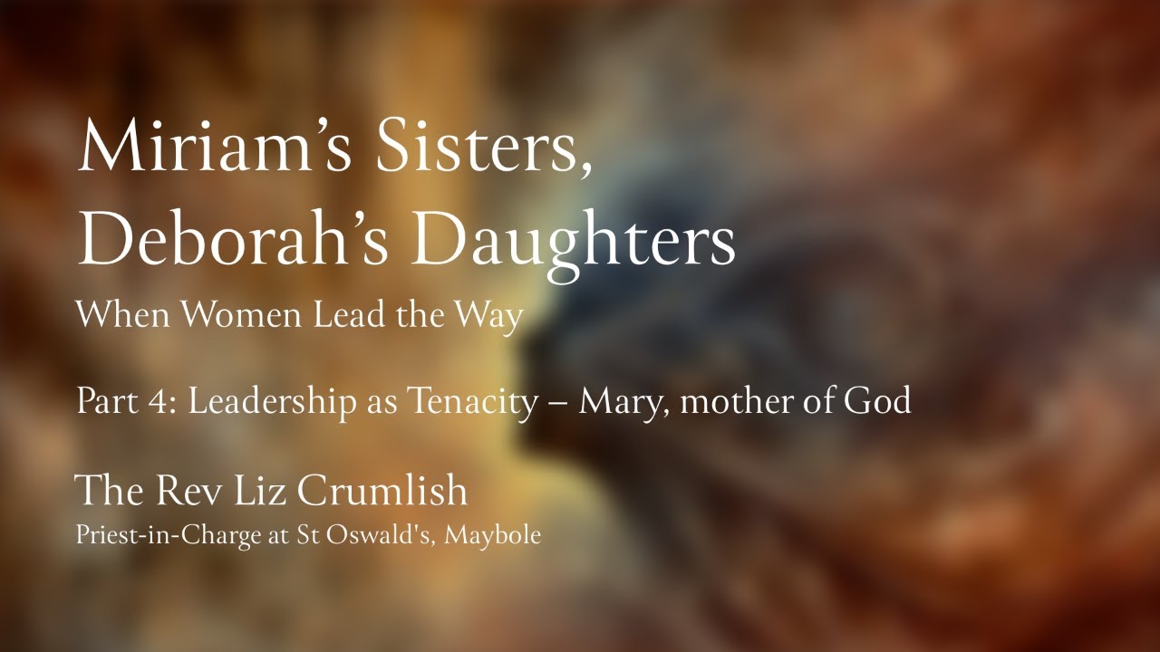 Miriam’s Sisters, Deborah’s Daughters – a short course in Lent 2025 ...