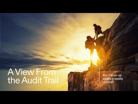 Are follow-up audits a waste of time?