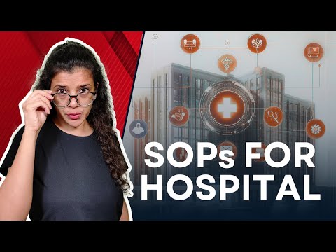 Hospital SOPs: How Standard Operating Procedures in Healthcare Improve Efficiency & Compliance