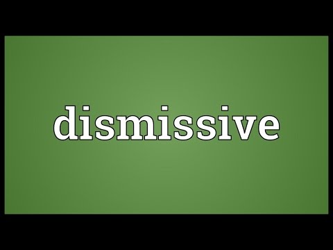 Dismissive Meaning