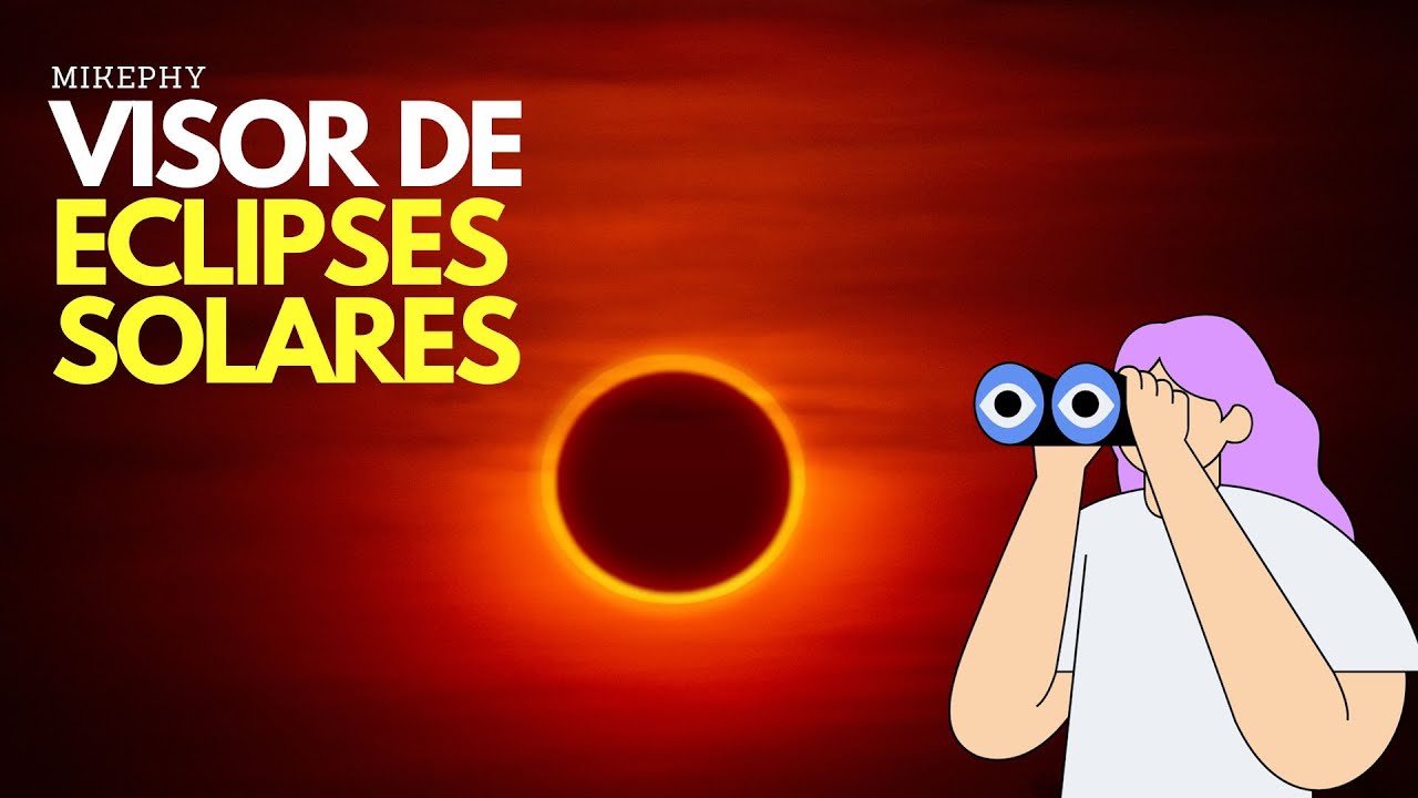 Fabrica tu propio visor de eclipses solares