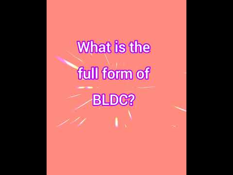 BLDC ki full form | bldc full form | What is the full form of BLDC? # full form gk/gs for all exams