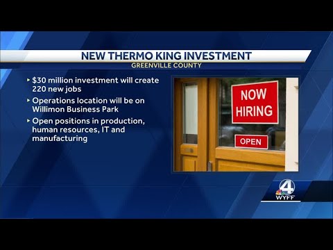 Thermo King promises hundreds of jobs, building new plant in Greenville County
