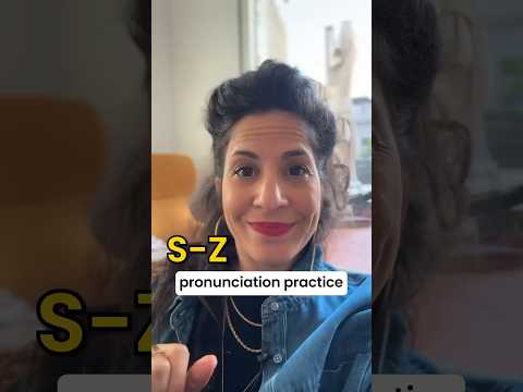 S-Z pronunciation practice