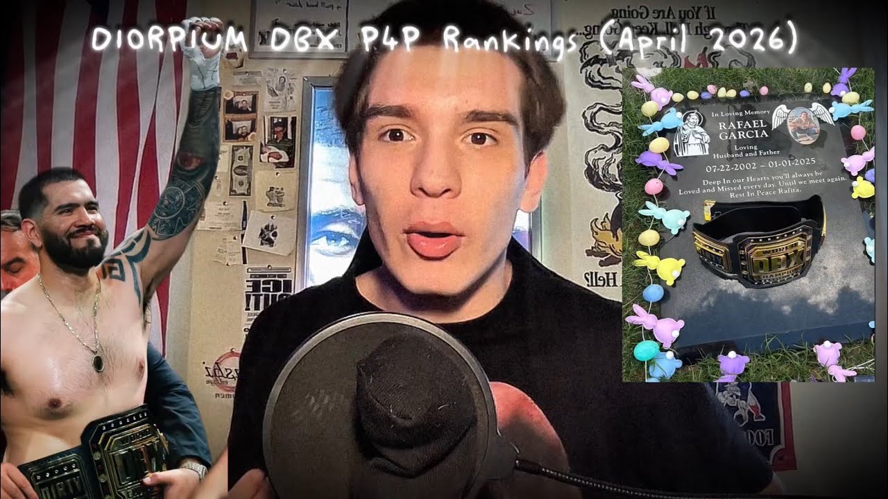 *UPDATED* DBX TOP 15 POUND FOR POUND RANKINGS [AS OF APRIL 2026] (DIRTY BOXING)