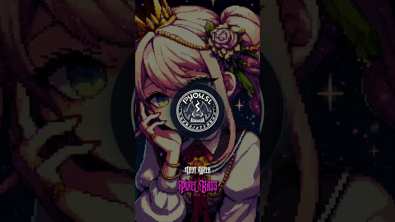 Pyrolsl - Pixel Bass [Next Week]🔥🔥🔥 #phonk #music #musicvideo #edm #musicproduction