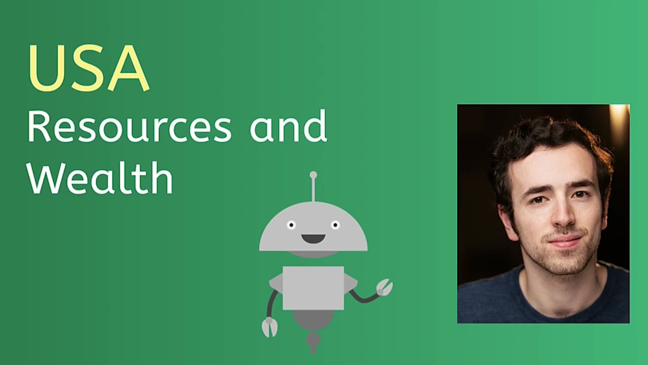 The Resources and Wealth of the United States